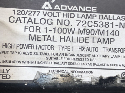 Advance BALLAST 72C5381-NP `M90-M140 METAL HALIDE LAMP-BALLAST 100W 120 ...