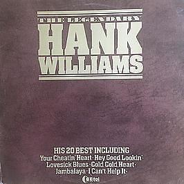Hank Williams - The Legendary Hank Williams - Vinyl Album - 1981 - K ...