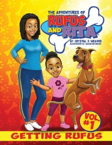 The Adventures of Rufus and Rita: Getting Rufus - Paperback - GOOD ...