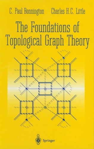 Charles H. C. Little (u. a.) | The Foundations of Topological Graph ...