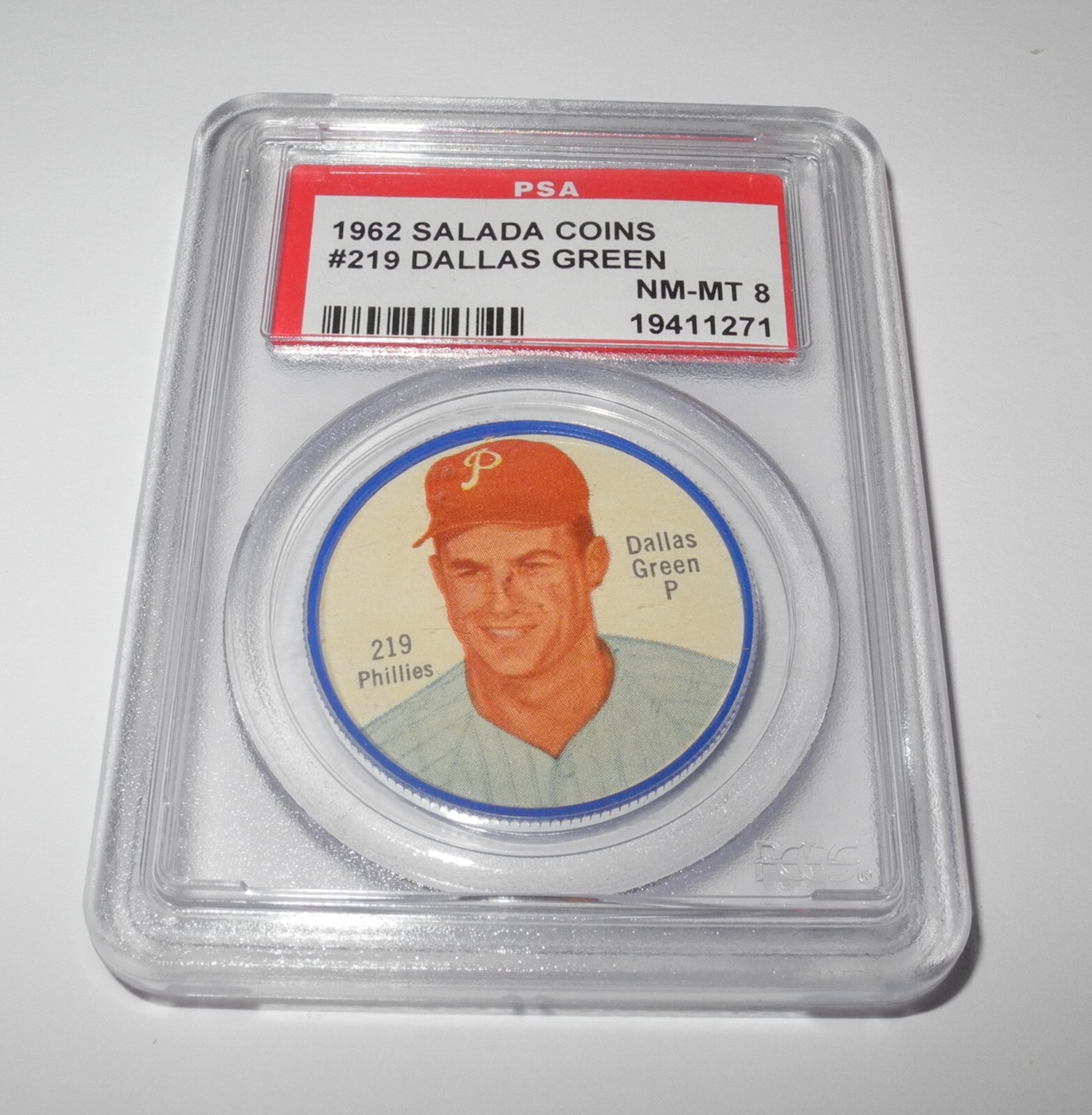 1962 Salada Baseball Coin Pin 219 Dallas Green Philadelphia Phillies ...