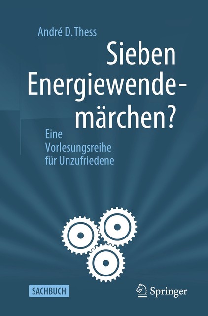 Sieben Energiewendemärchen? von André D. Thess (2020, Taschenbuch ...