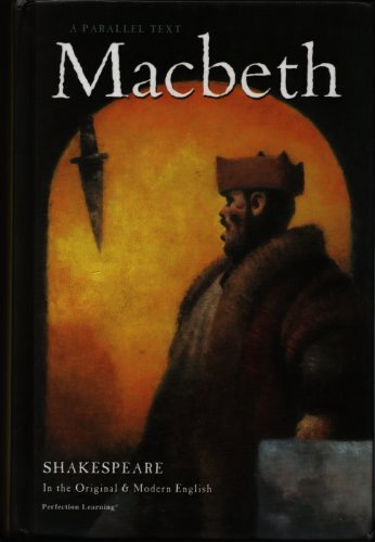 MACBETH PARALLEL TEXT (SHAKESPEARE PARALLEL TEXT SERIES, By William ...