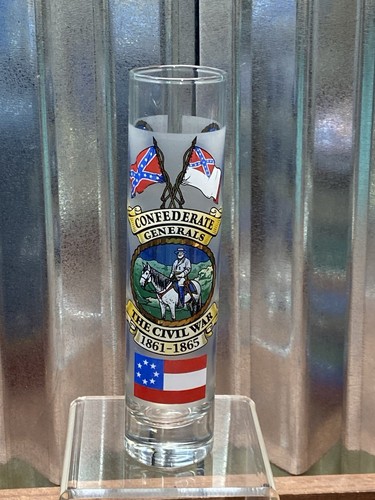 Civil War Confederate Generals Shot Glass Shotglass - Rare 7 1/2” Tall ...