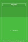 Raphael By R.A. MACAVOY | eBay
