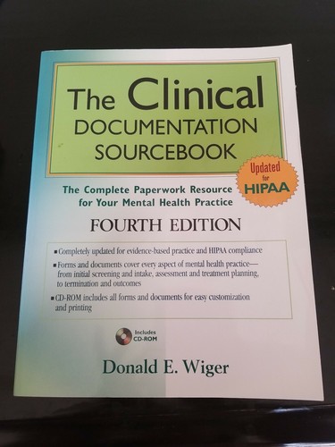 Clinical Documentation Sourcebook : The Complete Paperwork Resource for ...