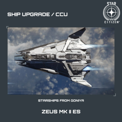 STAR CITIZEN - RSI ZEUS MK II ES UPGRADE - (CCU) | eBay