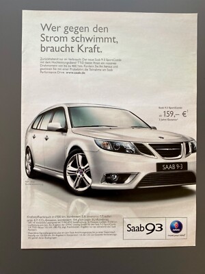 Saab 9-3 Sport Combi Wer gegen den Strom schwimmt 2008 Vintage Werbung ...