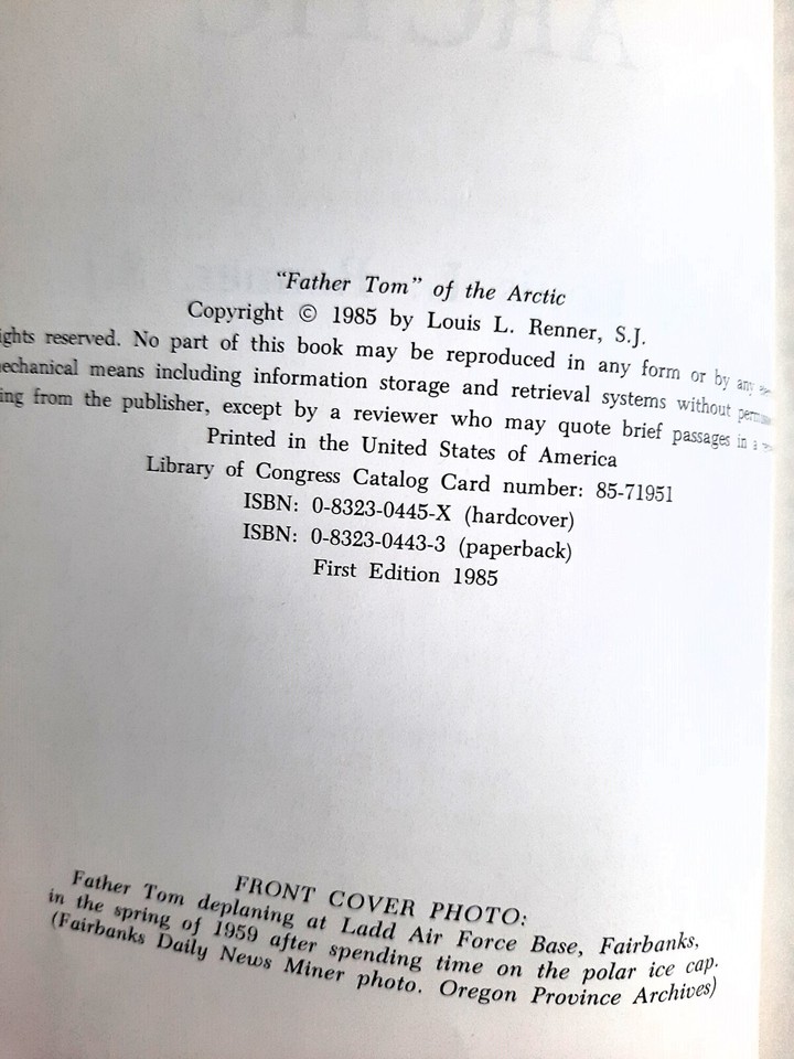 Father Tom of the Arctic by Fr. Louis L. Renner (1985) - Jesuit ...