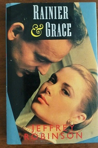 Rainer & Grace Love Story HBDJ FIRST hardcover Jeffrey Robinson Monaco ...