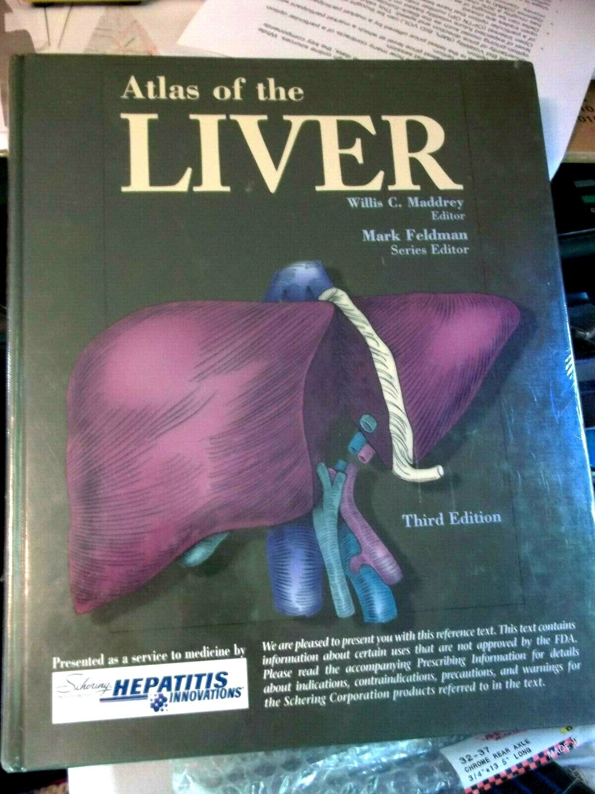 Atlas of the Liver 3rd Edition by Willis C. Maddrey & Mark Feldman New ...