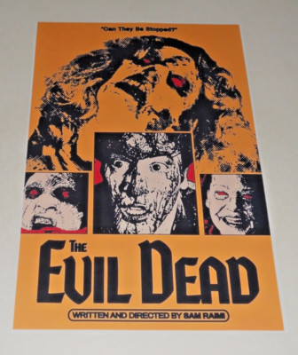 The Evil Dead 1981 Sam Raimi Alternate USA Poster Promo 19"x13" Bruce ...