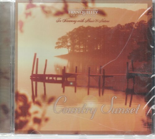 Sounds of Tranquility Country Sunset [CD] 777966171128 | eBay