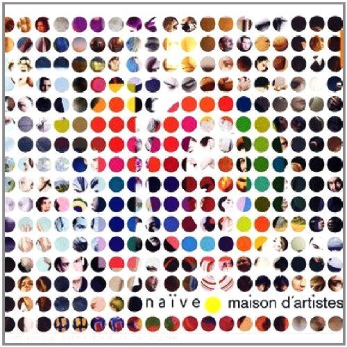 10 Ans Et Toujours Naive! Naive Anniversary Compilation (CD) Album (US ...