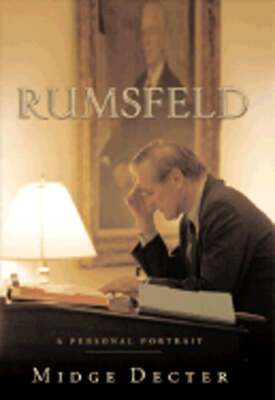 Rumsfeld: A Personal Portrait by Midge Decter: New 9780060560911| eBay