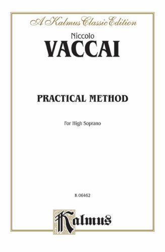 Practical Italian Vocal Method (Marzials) : High Soprano by Niccolo ...