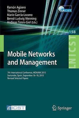 Mobile Networks and Management: 7th International Conference, MONAMI ...