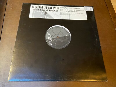 Bush II Bush~Hard like a rocker~12" SINGLE~GERMAN IMPORT~Progressive ...