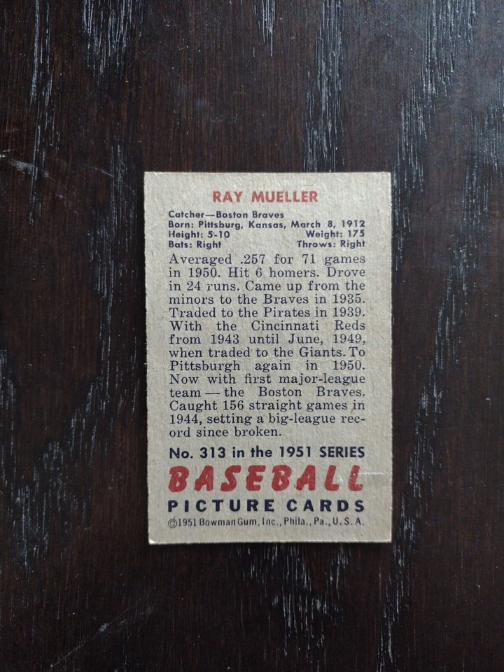 1951 Bowman #313 Ray Mueller RC Boston Braves Decent Centering No ...