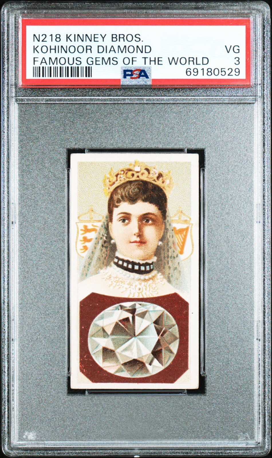 1889 N218 Kinney Bros. Famous Gems Of The World KOHINOOR DIAMOND PSA 3 ...