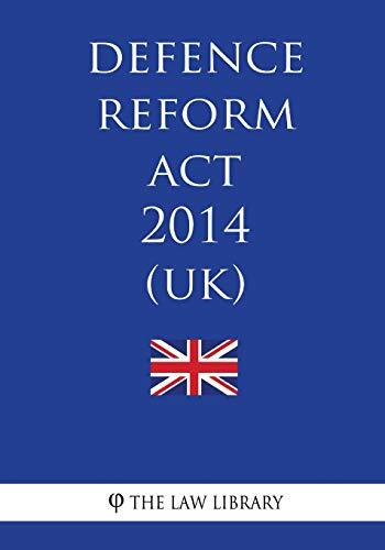 Defence Reform Act 2014 (UK) by Library New 9781986932790 Fast Free ...
