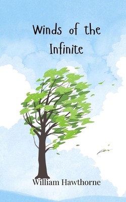 Winds of the Infinite by William Hawthorne Paperback Book | eBay Australia
