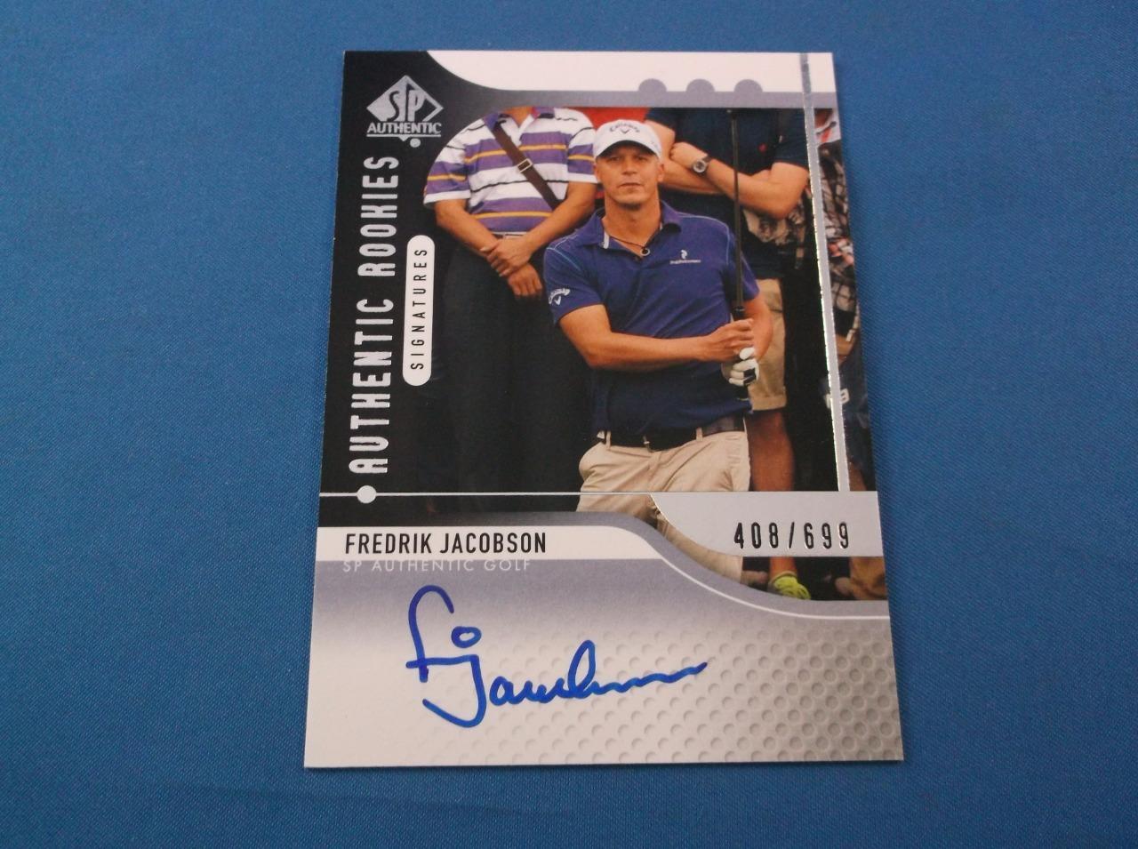 Fredrik Jacobson SP Authentic 2012 Rookie RC Autograph AUTO 408/699 94 ...