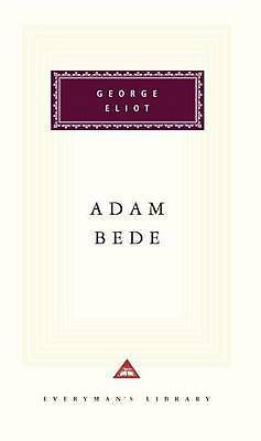 Adam Bede by George Eliot (Hardback) for sale online | eBay