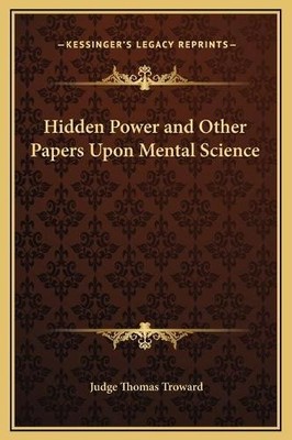 Judge Thomas Tr Hidden Power and Other Papers Upon Mental Sc (Copertina ...