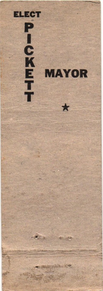 Elect Pickett Mayor Pickett For Mayor Vintage Matchbook Cover | eBay