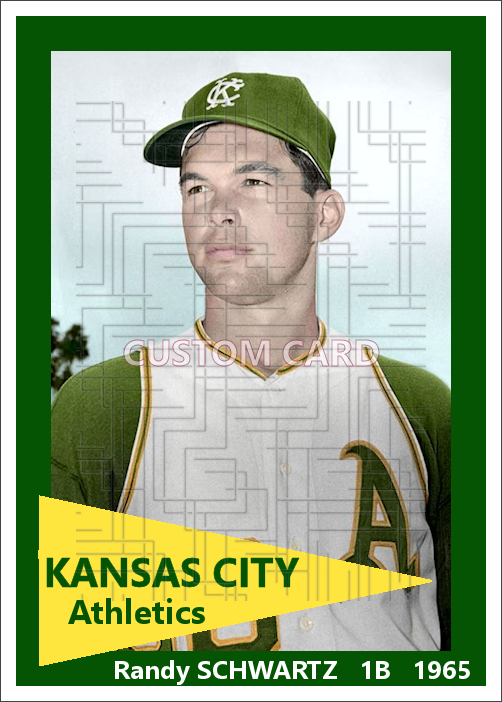 Randy Schwartz - 1965 Kansas City Athletics - 2.5 x 3.5 custom card ...