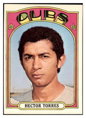 1972 TOPPS #666 HECTOR TORRES CUBS NR-MT 476664 (KYCARDS) | eBay