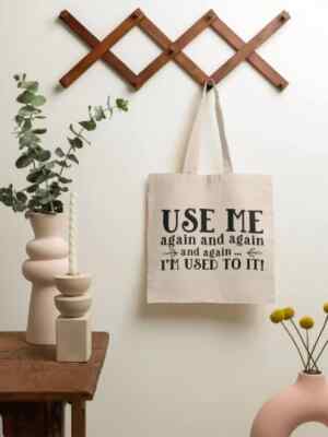 Use me Again and Again | Tote Bag | eBay