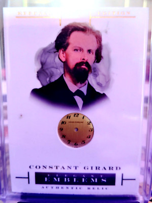 2023 KEEPSAKE ELEGANT EMBLEMS CONSTANT GIRARD WATCH DIAL RELIC CARD E ...