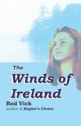 Kaylee o'Shay, Irish Dancer Ser.: Winds of Ireland by Rod Vick (2014 ...
