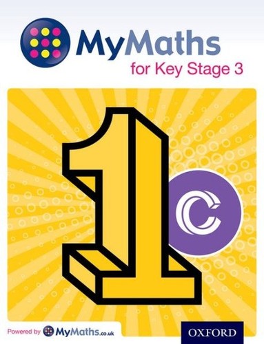 Mymaths: For Key Stage 3: Student Book 1c by Capewell, Dave;appleton ...