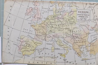 MAP EUROPE AFTER THE TREATY OF UTRECHT 1713 AUSTRIA HUNGARY FRANCE ...