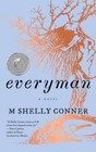 everyman: A Novel - Hardcover By M Shelly Conner - GOOD 9781094006208| eBay