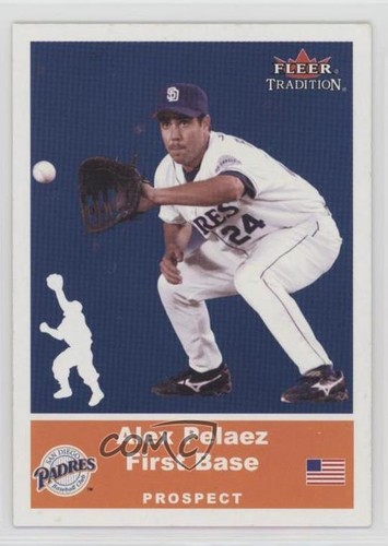 2002 Fleer Tradition Update Prospects Alex Pelaez #U22 Rookie RC | eBay