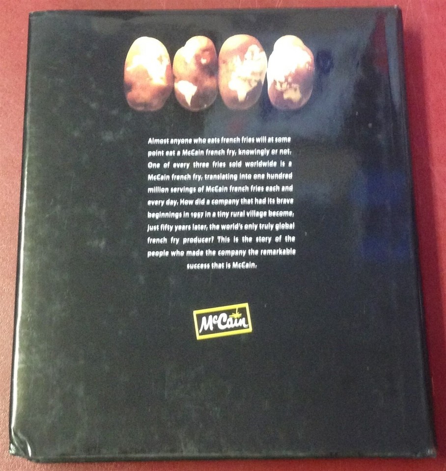 BOOK From the Ground Up The First Fifty Years of McCain Foods Daniel ...