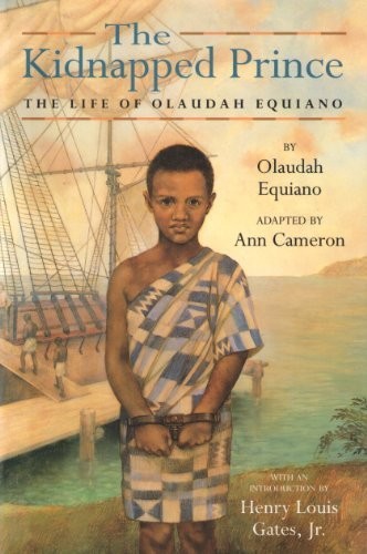 THE KIDNAPPED PRINCE: THE LIFE OF OLAUDAH EQUIANO - Hardcover ...