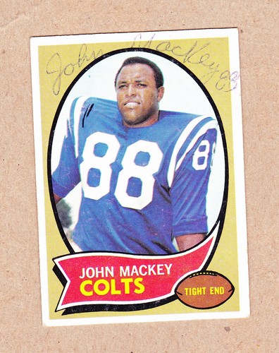 John Mackey signed 1970 Topps card #62-Baktimore Colts (HOF) (Dec) | eBay