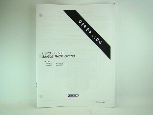 Hobart HSRO Single Rack Oven Operation Instructions ML-111148/ML-111149 ...