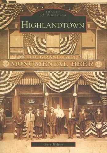 Highlandtown by Gary Helton (2006, Perfect) for sale online | eBay