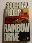 RAINBOW DRIVE By Roderick Thorp *Excellent Condition* 9780804101707 | eBay