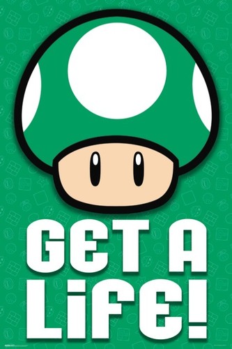 Super Mario Bros Green Mushroom Get a Life 1up 24x36 poster Nintendo ...