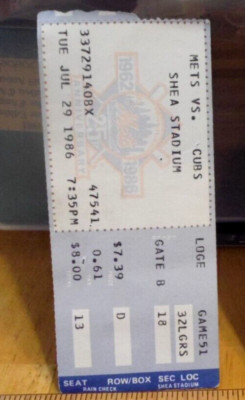World Champions NEW YORK METS vs. CUBS July 29, 1986 GAME #51 TICKET ...