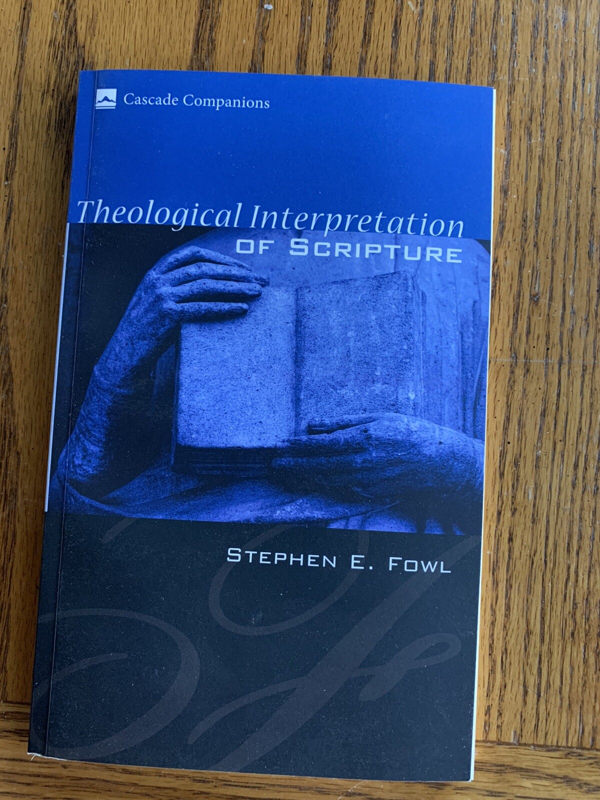 Theological Interpretation of Scripture, Paperback by Fowl, Stephen E ...