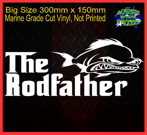 BIG 300mm Fishing Boat or 4x4 Car Tackle Box Stickers Funny RODFATHER ...