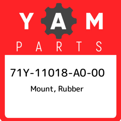71Y-11018-A0-00 Yamaha Mount, rubber 71Y11018A000, New Genuine OEM Part ...
